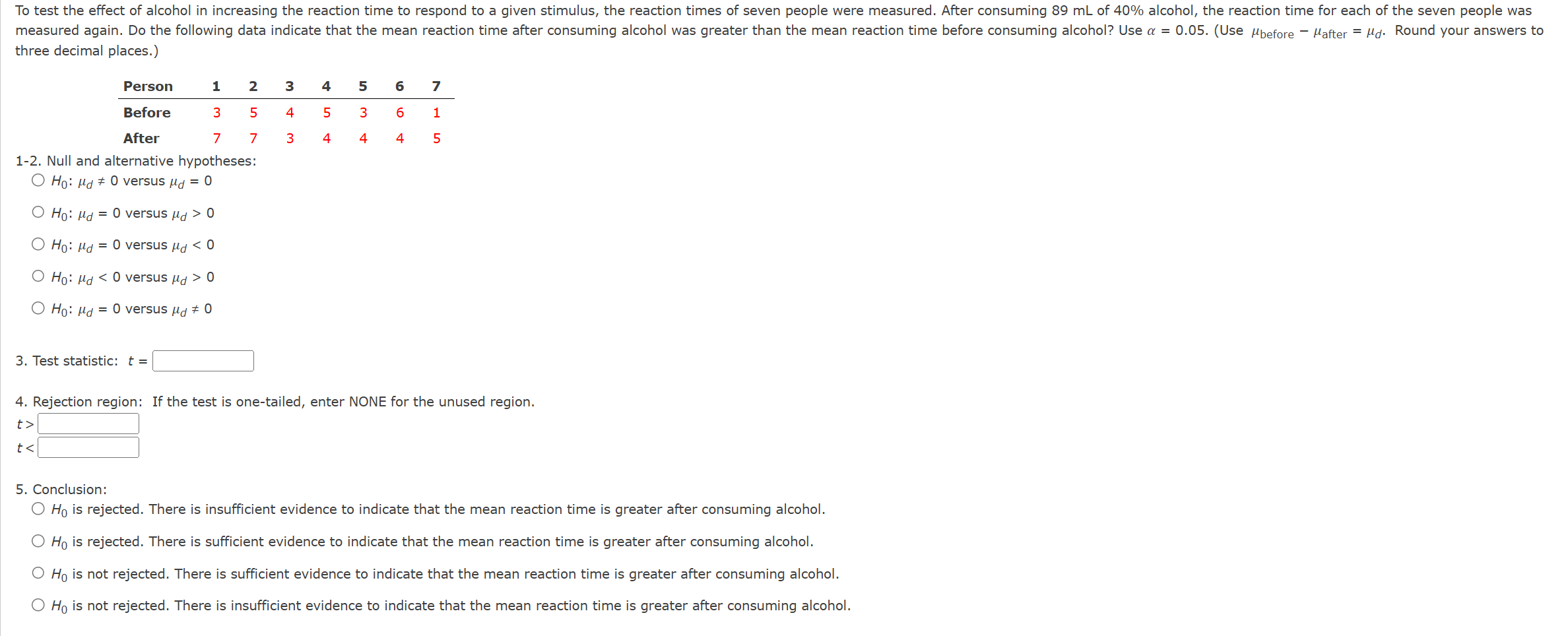 Solved three decimal places.H0:μd≠0 ﻿versus μd=0H0:μd=0 | Chegg.com