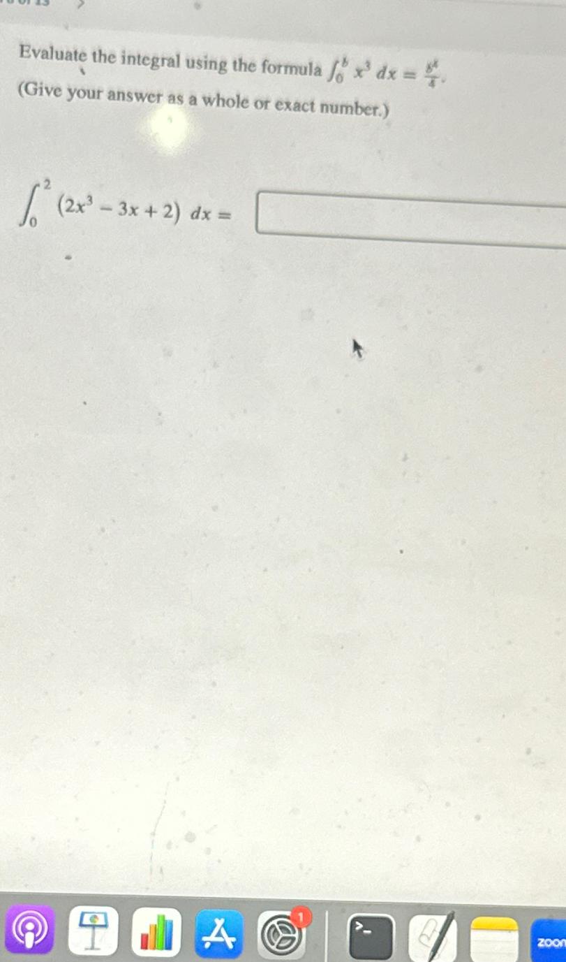 Solved Evaluate the integral using the formula | Chegg.com