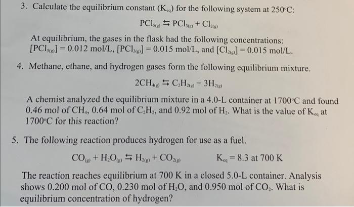 Solved 3. Calculate the equilibrium constant (Keq) for the | Chegg.com
