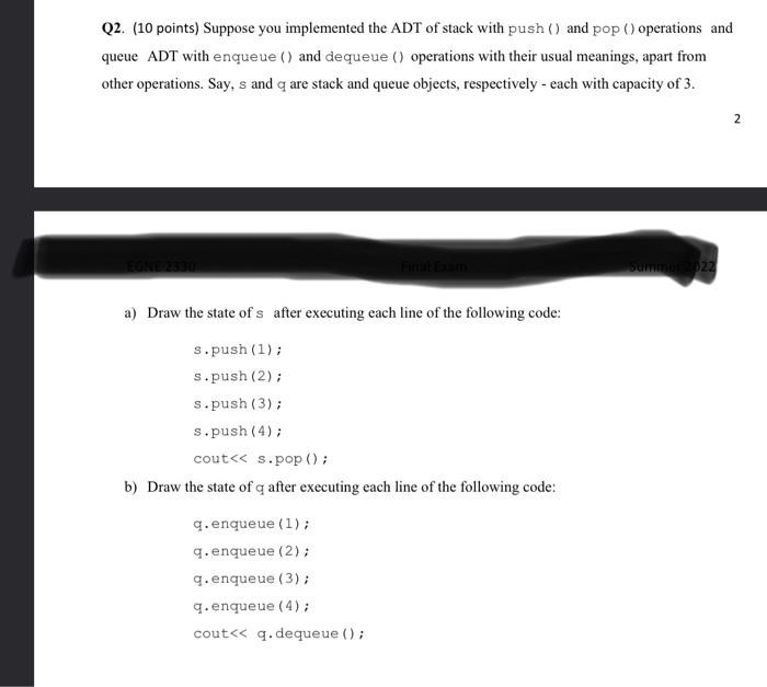 Solved Q2. (10 points) Suppose you implemented the ADT of | Chegg.com