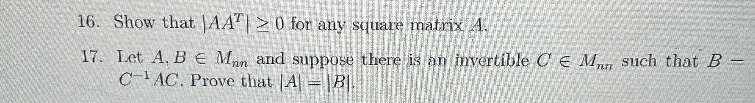 Solved 17.Let A,BinM∩ ﻿and suppose there is an invertible | Chegg.com