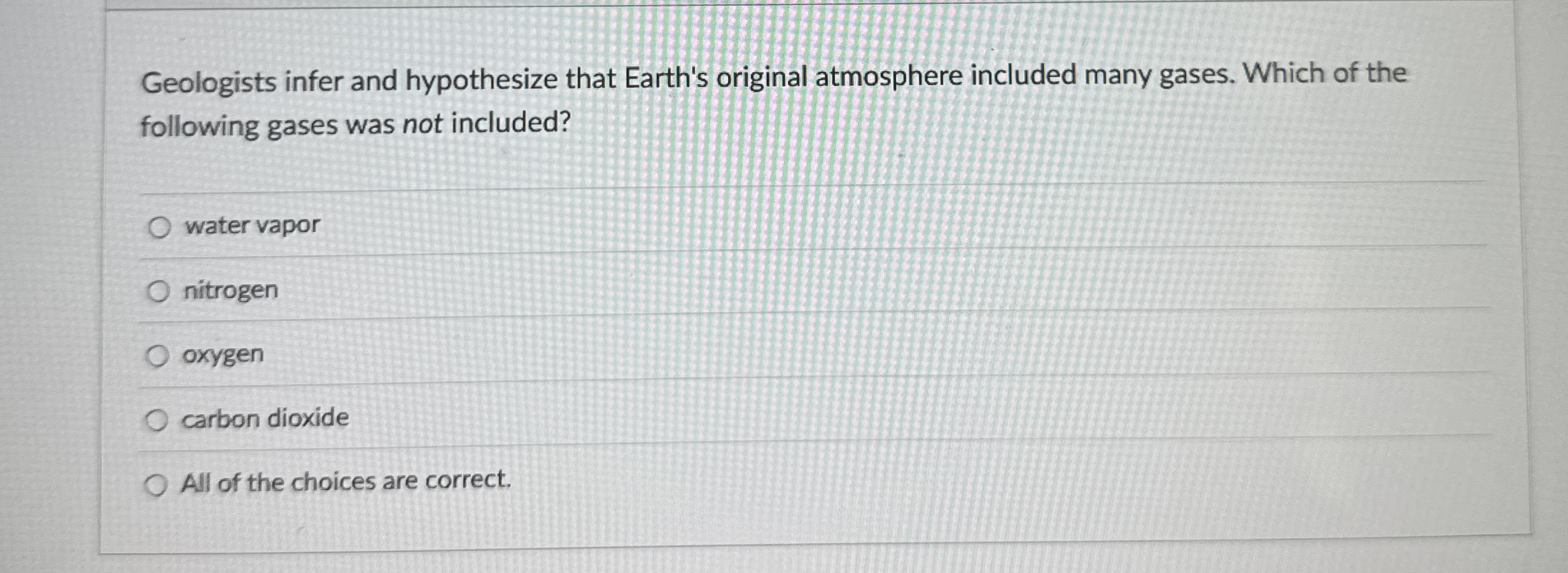 Solved Geologists infer and hypothesize that Earth's | Chegg.com