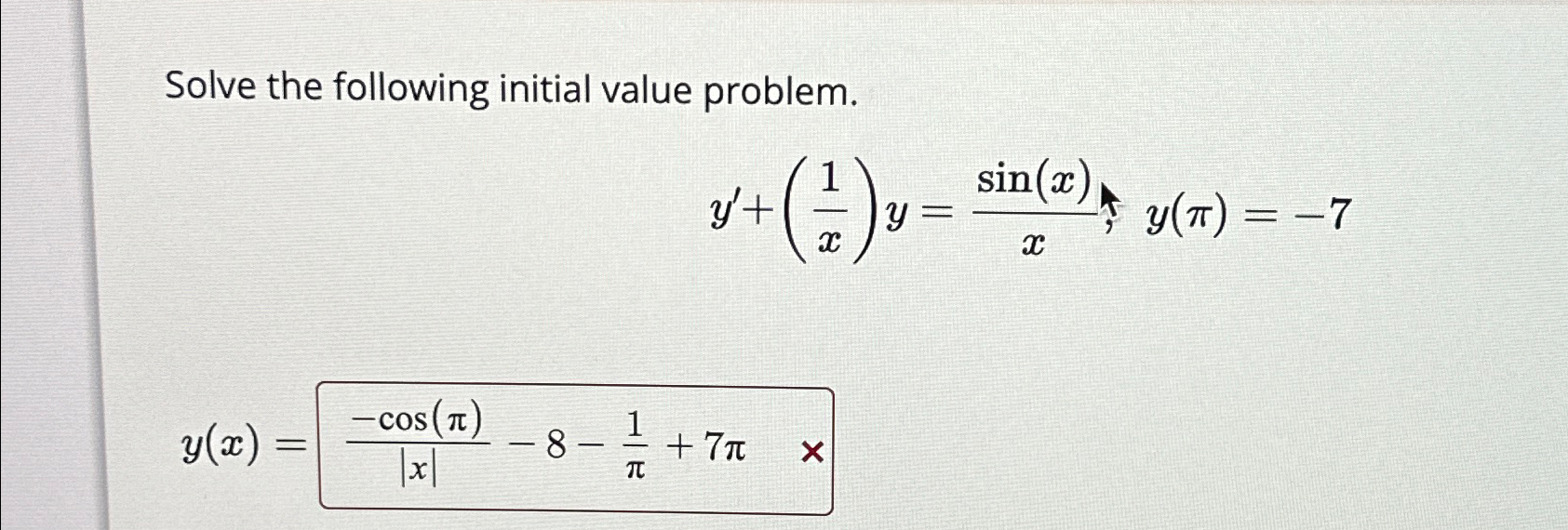 Solved Solve the following initial value | Chegg.com