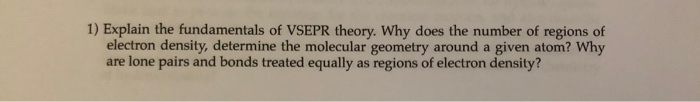 Solved 1) Explain the fundamentals of VSEPR theory. Why does | Chegg.com