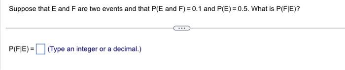 Solved Suppose that E and F are two events and that P(E and | Chegg.com