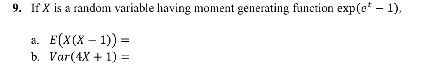 Solved If x ﻿is a random variable having moment generating | Chegg.com