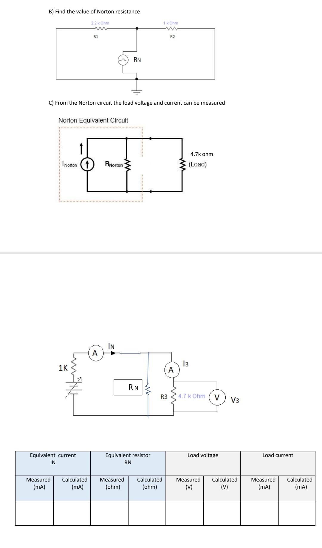 Solved B) Find the value of Norton resistance 2.2kOhm 1 k | Chegg.com