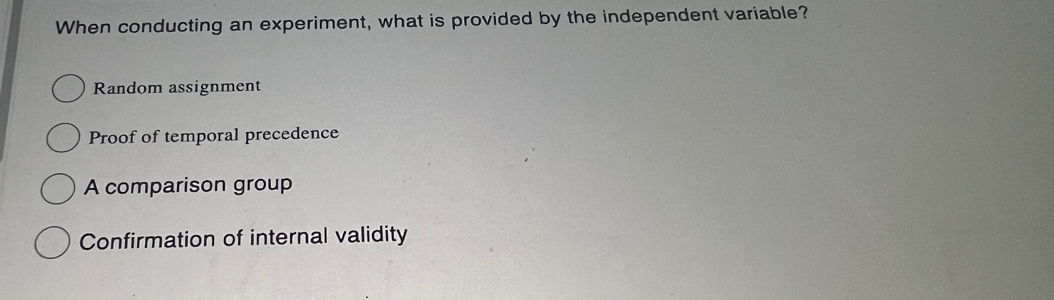 Solved When conducting an experiment, what is provided by | Chegg.com