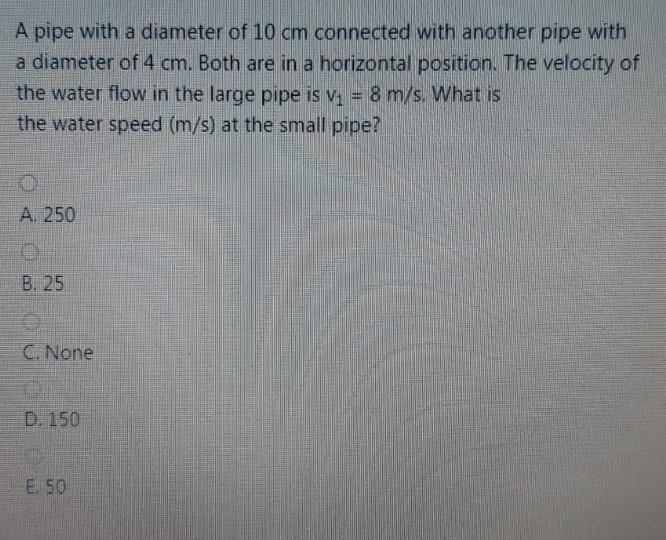 Solved A pipe with a diameter of 10 cm connected with | Chegg.com
