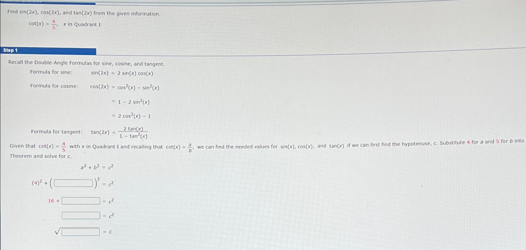 Solved Find sin(2x),cos(2x), ﻿and tan(2x) ﻿from the given | Chegg.com