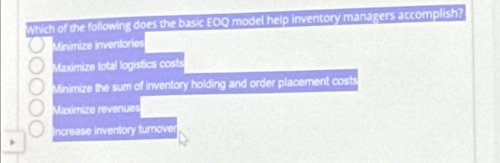 Solved Which of the following does the basic EOQ model help | Chegg.com