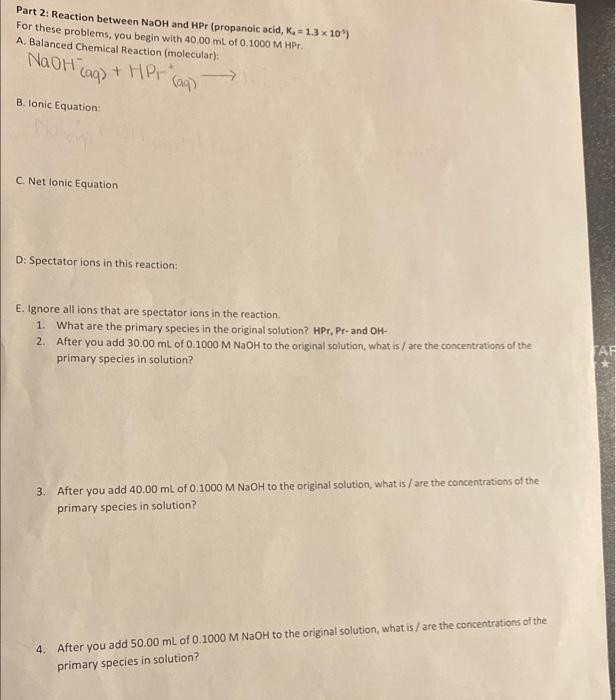 Solved Part 2: Reaction between NaOH and HPr (propanoic | Chegg.com