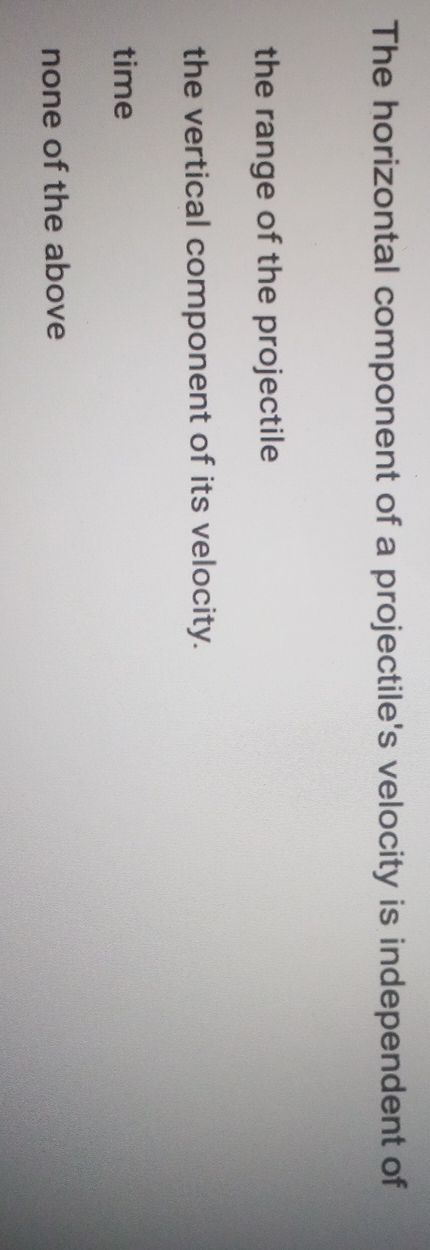 Solved The horizontal component of a projectile's velocity | Chegg.com