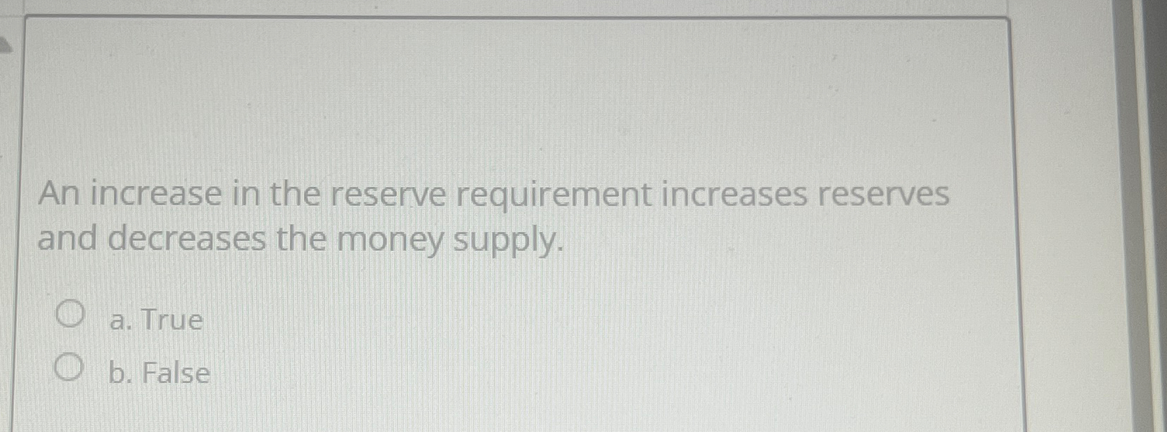 Solved An increase in the reserve requirement increases | Chegg.com