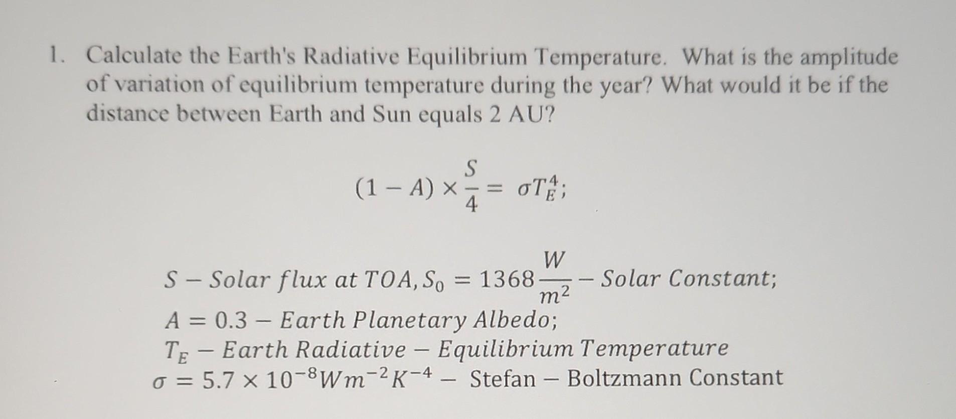 Solved Calculate the Earth's Radiative Equilibrium | Chegg.com
