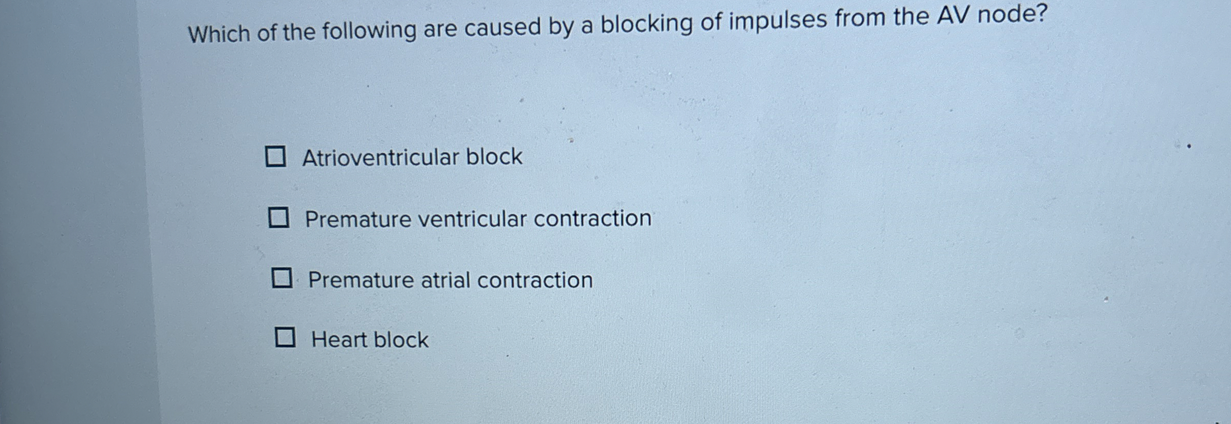 Solved Which of the following are caused by a blocking of | Chegg.com