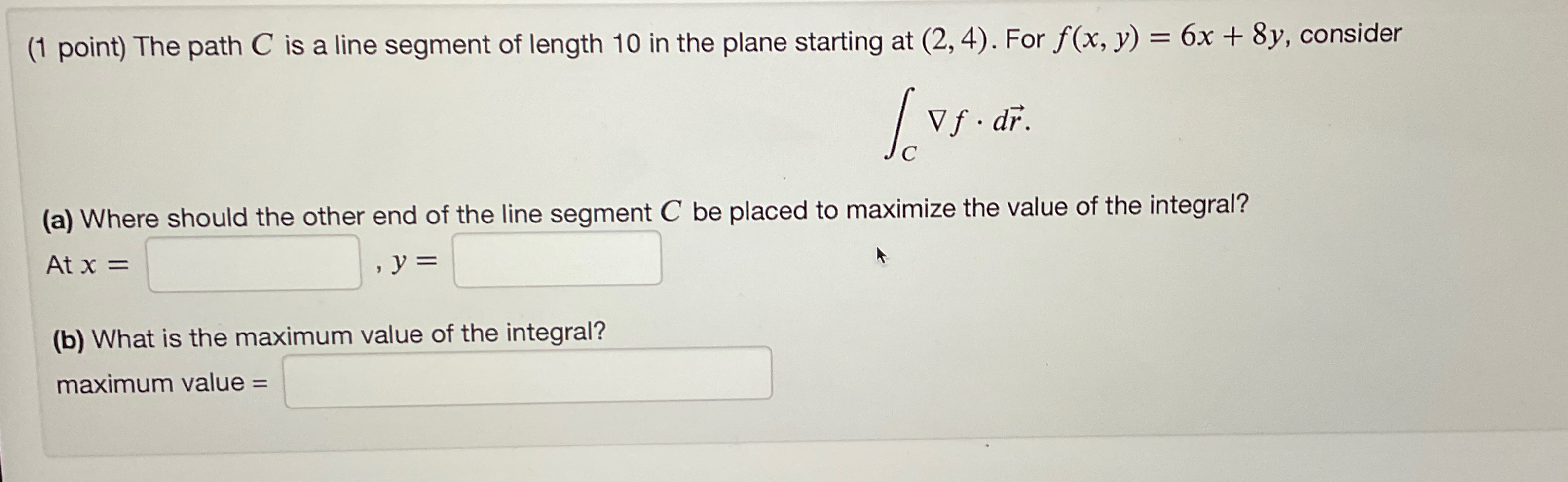 Solved (1 ﻿point) ﻿The path C ﻿is a line segment of length | Chegg.com