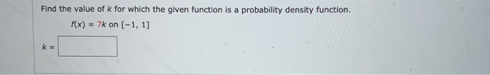 Solved Check whether the given function is a probability | Chegg.com