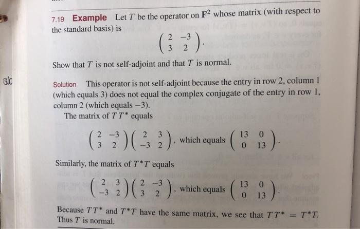 Solved 2. What is the relationship between self-adjoint and | Chegg.com