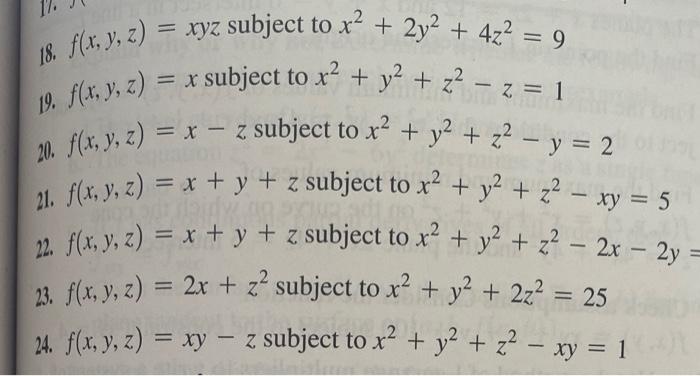 Solved 18. f(x, y, z) = xyz subject to x2 + 2y2 + 4z2 = 9 | Chegg.com