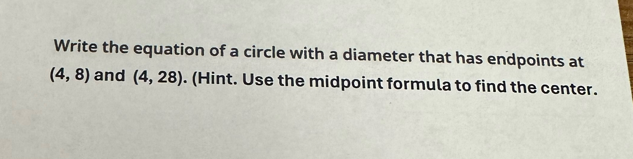 Solved Write the equation of a circle with a diameter that | Chegg.com