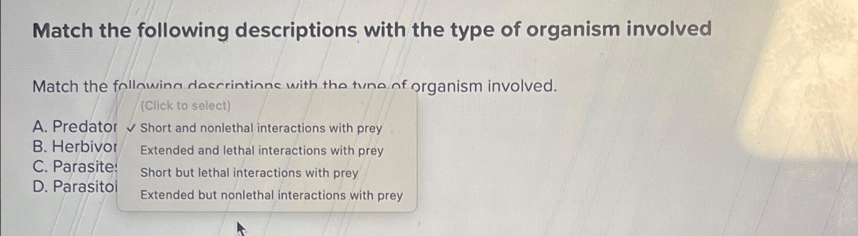 Solved Match the following descriptions with the type of | Chegg.com