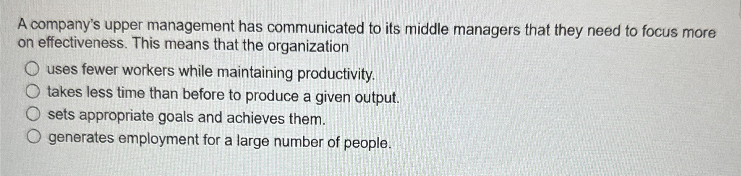 Solved A company's upper management has communicated to its | Chegg.com