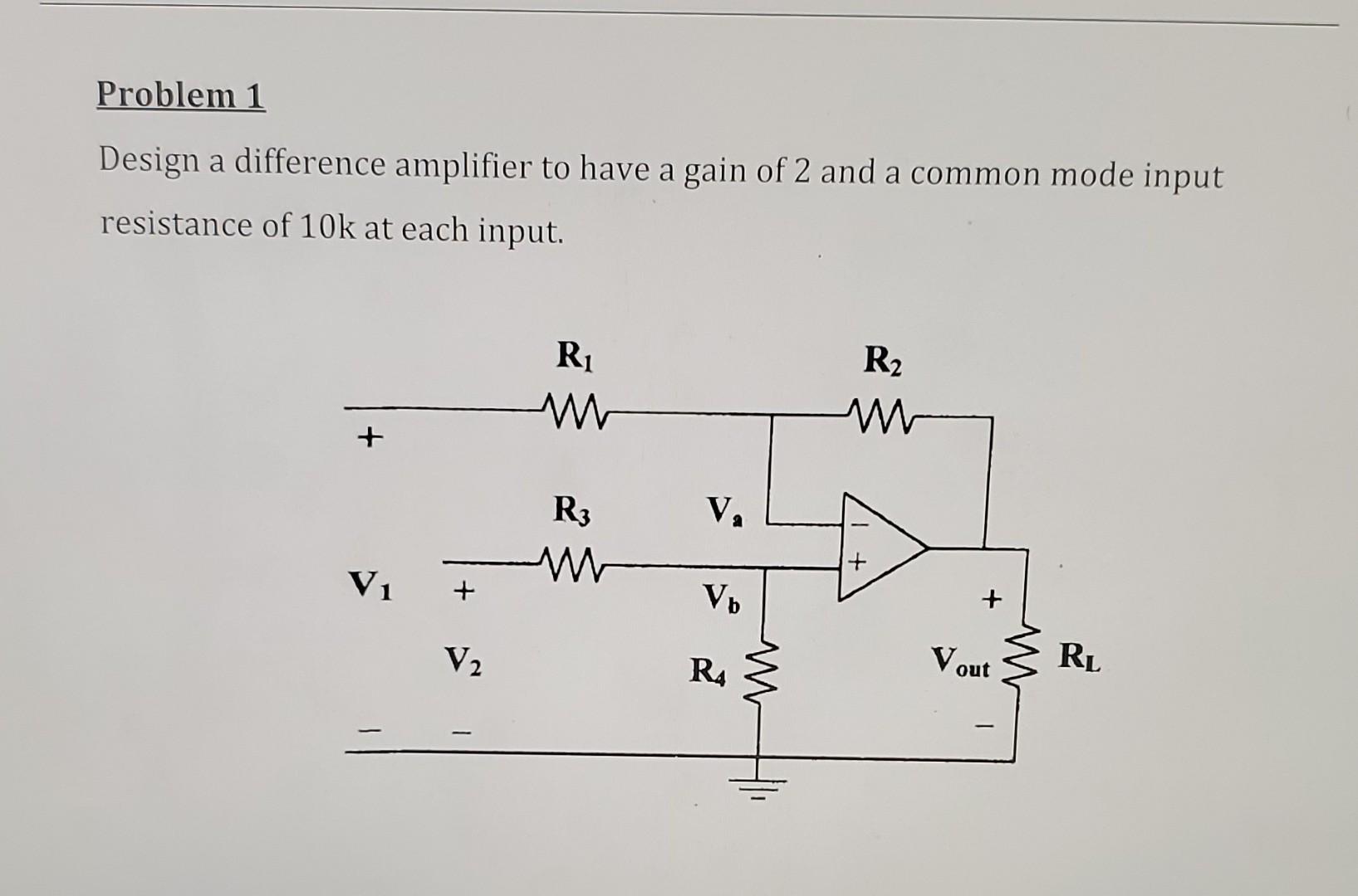 Solved Design a difference amplifier to have a gain of 2 and | Chegg.com