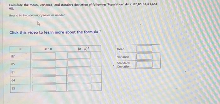 Solved Calculate the mean, variance, and standard deviation | Chegg.com