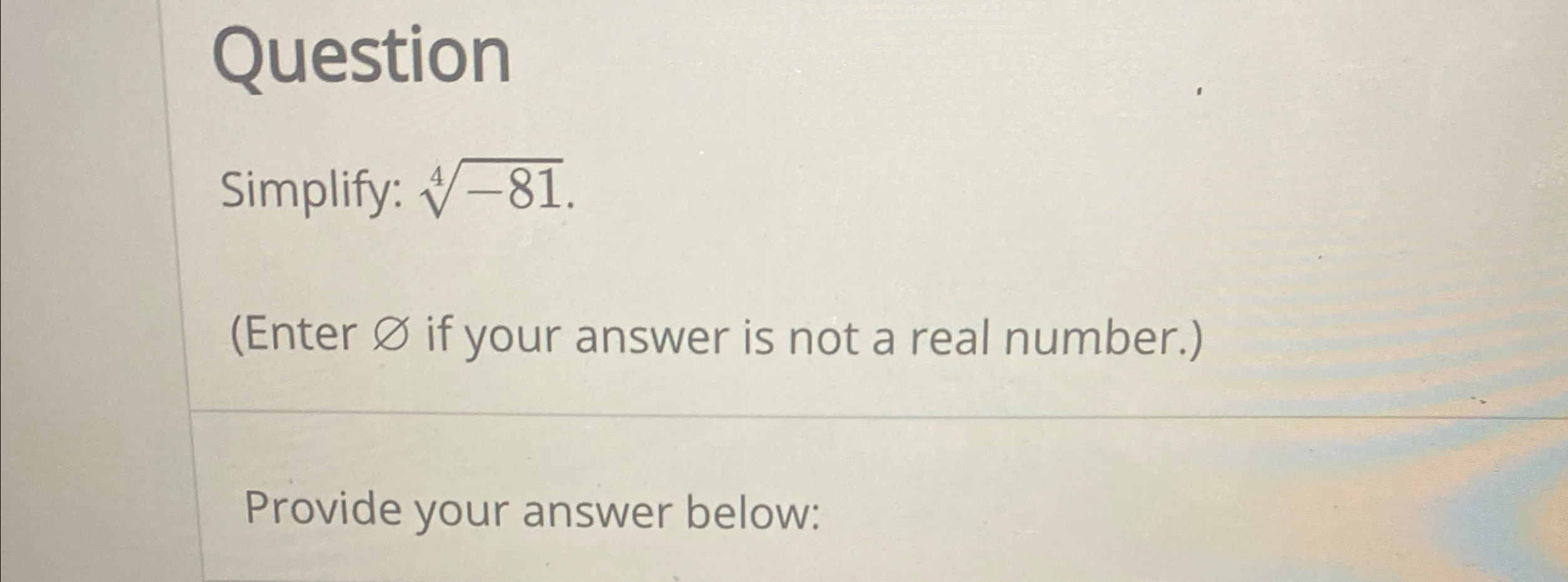 Solved QuestionSimplify: -814.(Enter O? if your answer is | Chegg.com Solved QuestionSimplify: -814.(Enter O? if your answer is | Chegg.com