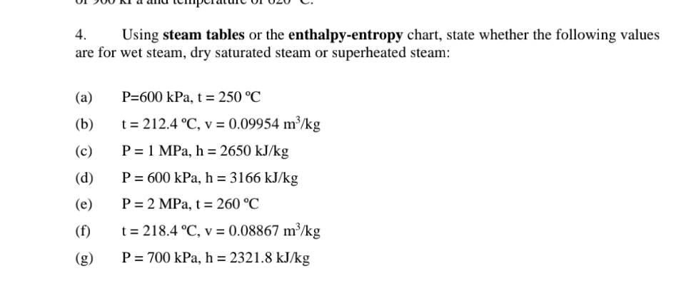 Solved 4. Using steam tables or the enthalpy-entropy chart, | Chegg.com