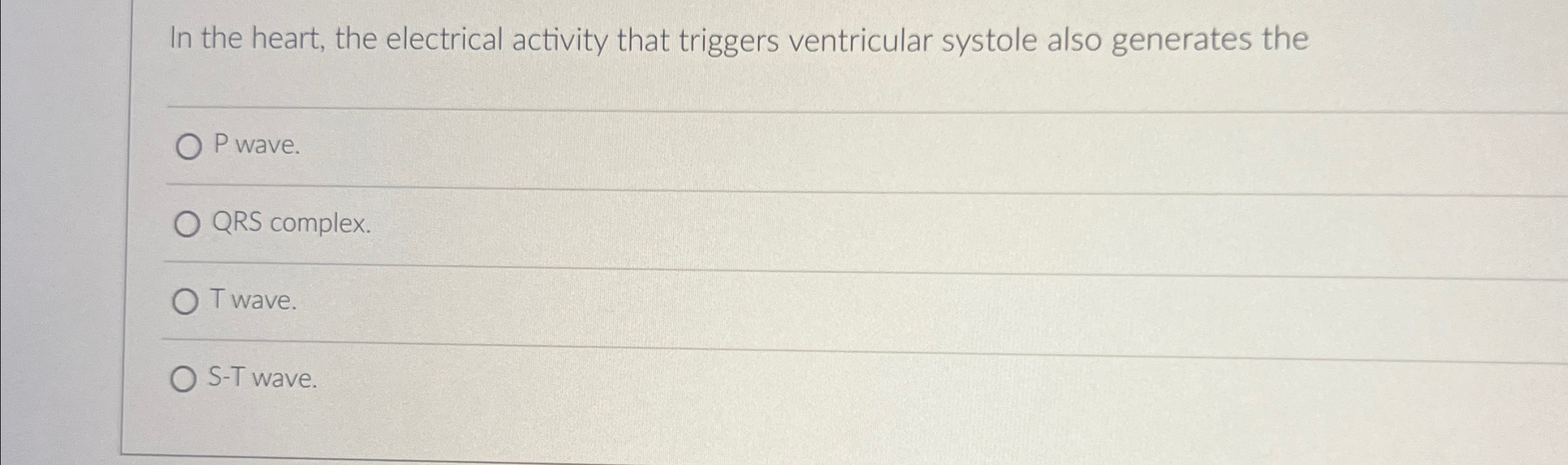 Solved In the heart, the electrical activity that triggers | Chegg.com