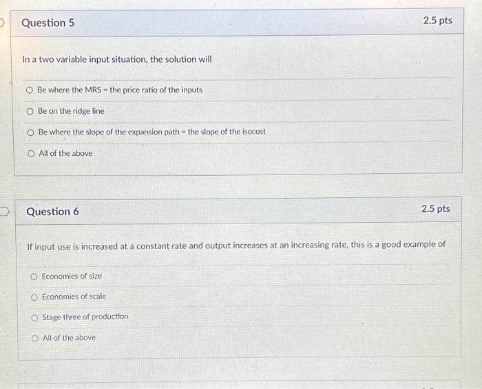 Solved D Question 5 In a two variable input situation, the | Chegg.com