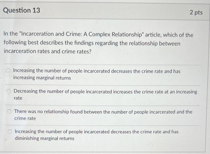 Solved In the "Incarceration and Crime: A Complex | Chegg.com
