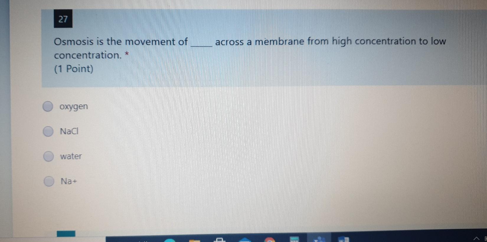 Solved 27 across a membrane from high concentration to low | Chegg.com