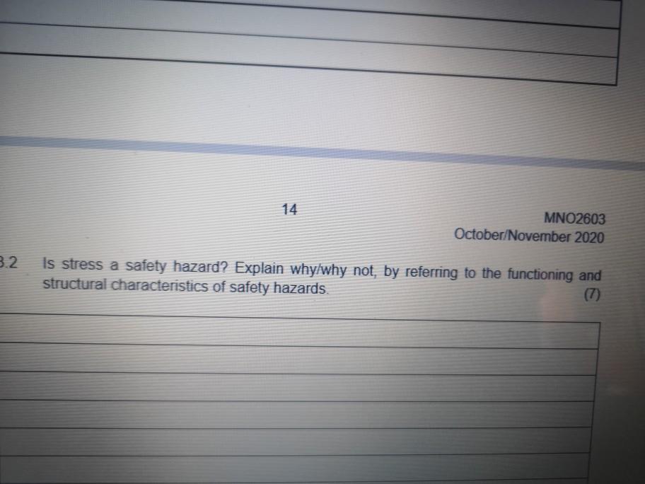 Solved 14 MNO2603 October/November 2020 3.2. Is stress a | Chegg.com