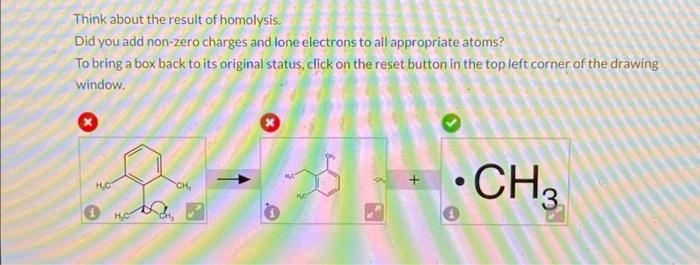 Solved Think about the result of homolysis. Did you add | Chegg.com