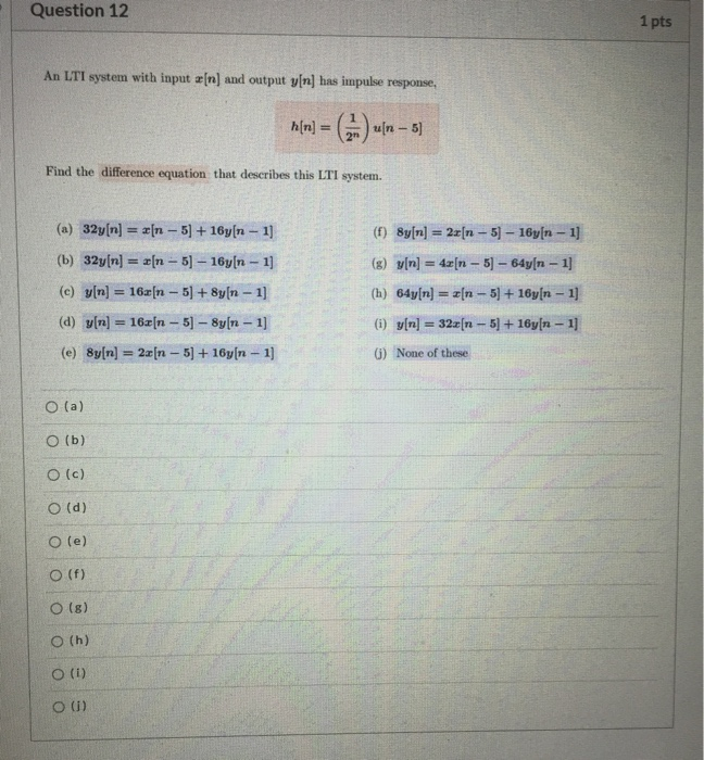 Solved Question 10 1 pts A causal LTI system T has transfer | Chegg.com Solved Question 10 1 pts A causal LTI system T has transfer | Chegg.com