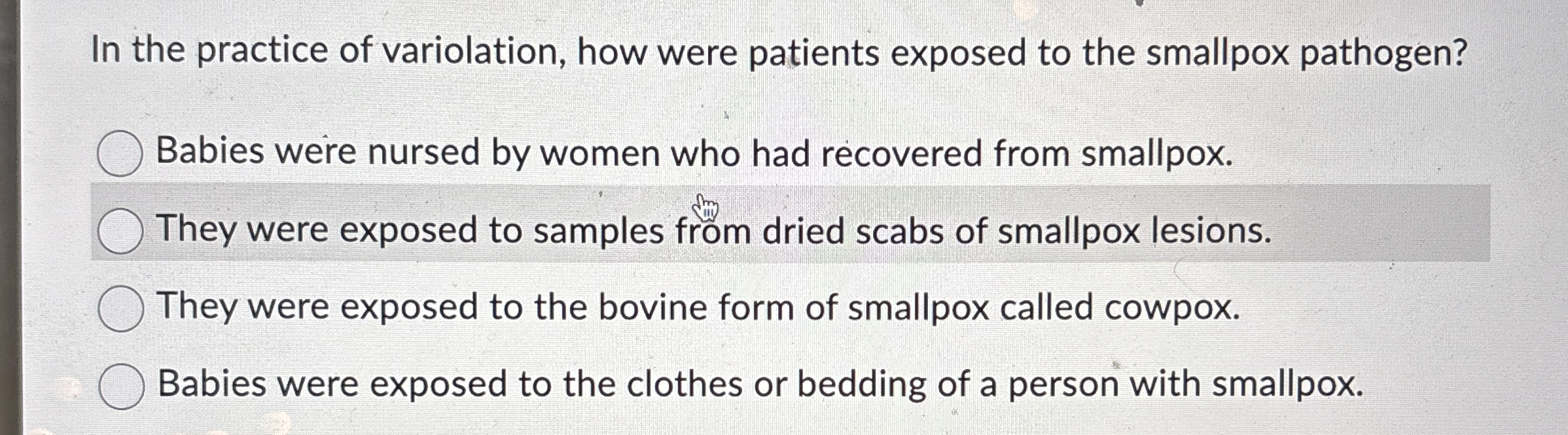Solved In the practice of variolation, how were patients | Chegg.com