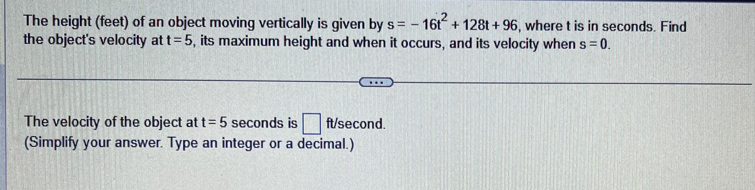 Solved The height (feet) ﻿of an object moving vertically is | Chegg.com