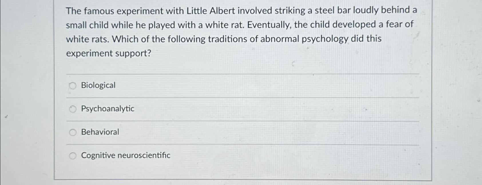 Solved The famous experiment with Little Albert involved | Chegg.com