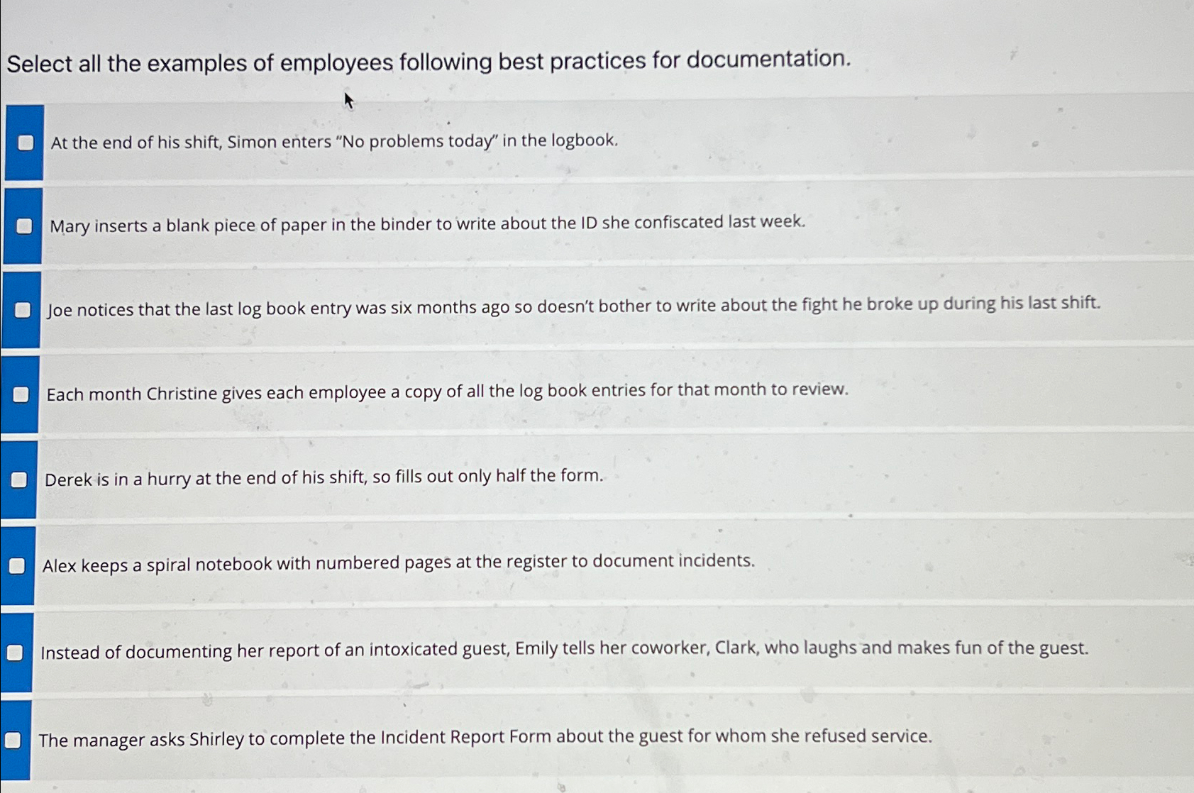 Solved Select all the examples of employees following best | Chegg.com