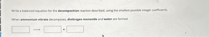 Solved Write a balanced equation for the decomposition | Chegg.com