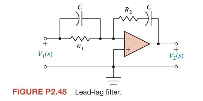 Solved FIGURE P2.48 Lead-lag filter.2. Dorf and Bishop | Chegg.com