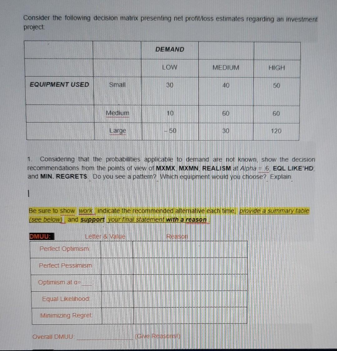 Solved Consider the following decision matrix presenting net | Chegg.com