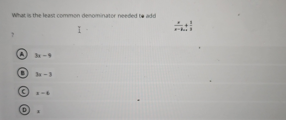 Solved What is the least common denominator needed to | Chegg.com