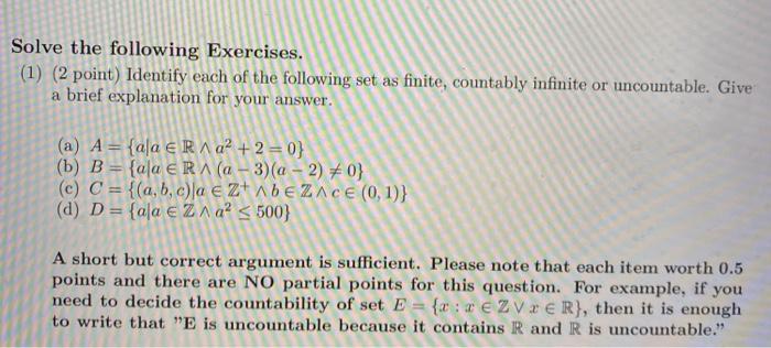 Solved Solve the following Exercises. (1) (2 point) Identify | Chegg.com