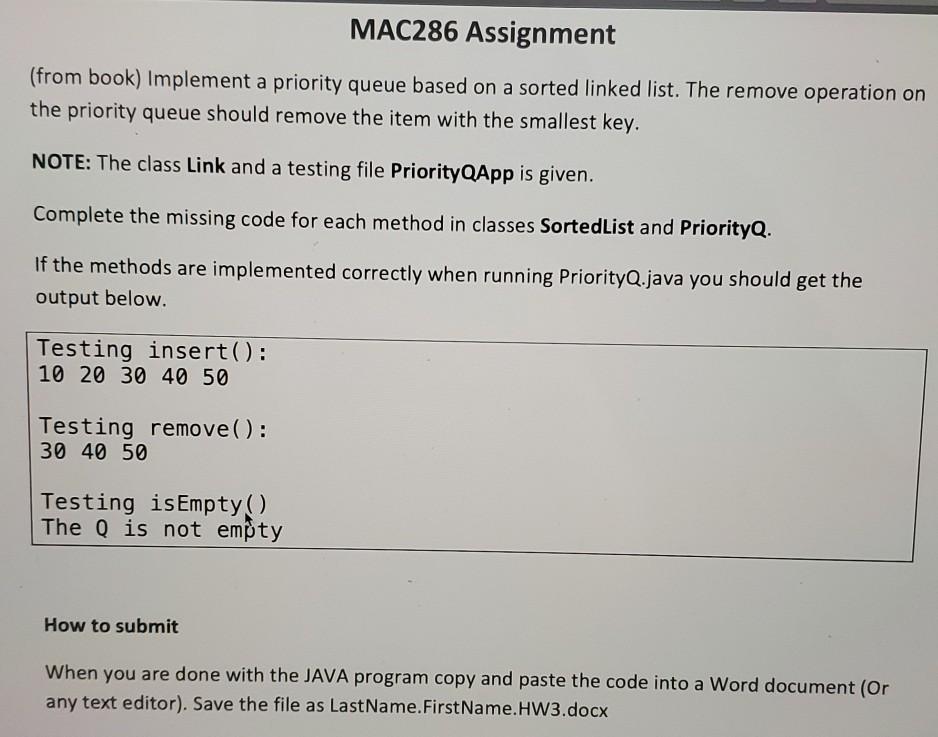 Solved MAC286 Assignment (from book) Implement a priority | Chegg.com
