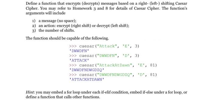 Solved Define a function that encrypts (decrypts) messages | Chegg.com