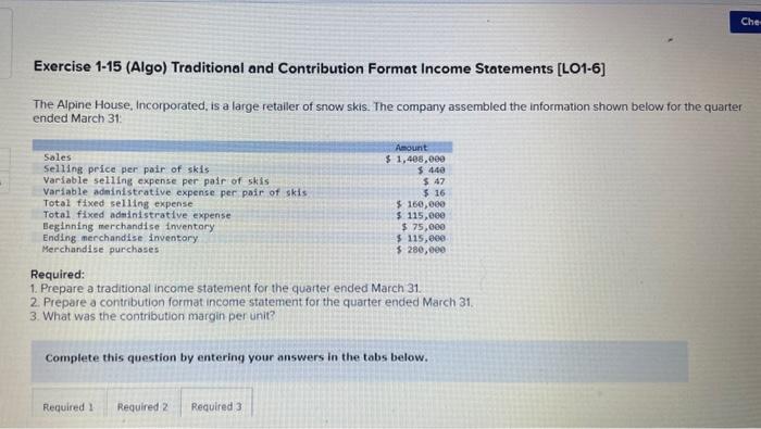Solved Exercise 1-15 (Algo) Traditional and Contribution | Chegg.com